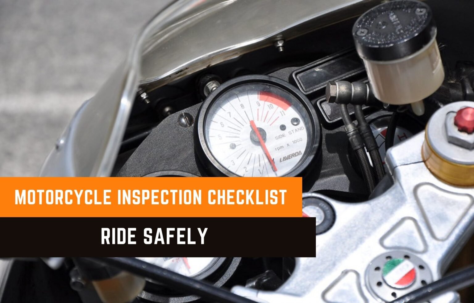 Motorcycle Inspection Checklist, Ride safely 2022